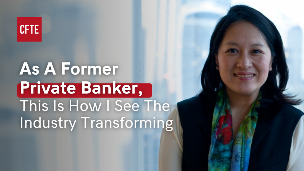 As A Former Private Banker, This Is How I See The Industry Transforming ...