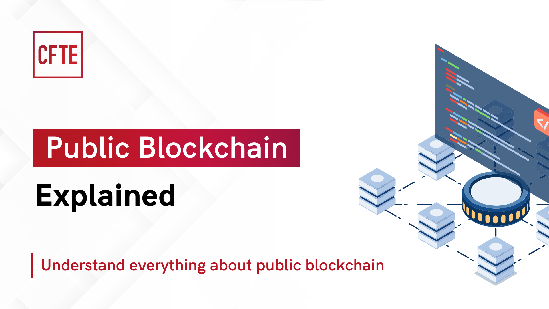 What Is Public Blockchain Definition Use Cases And Examples Cfte