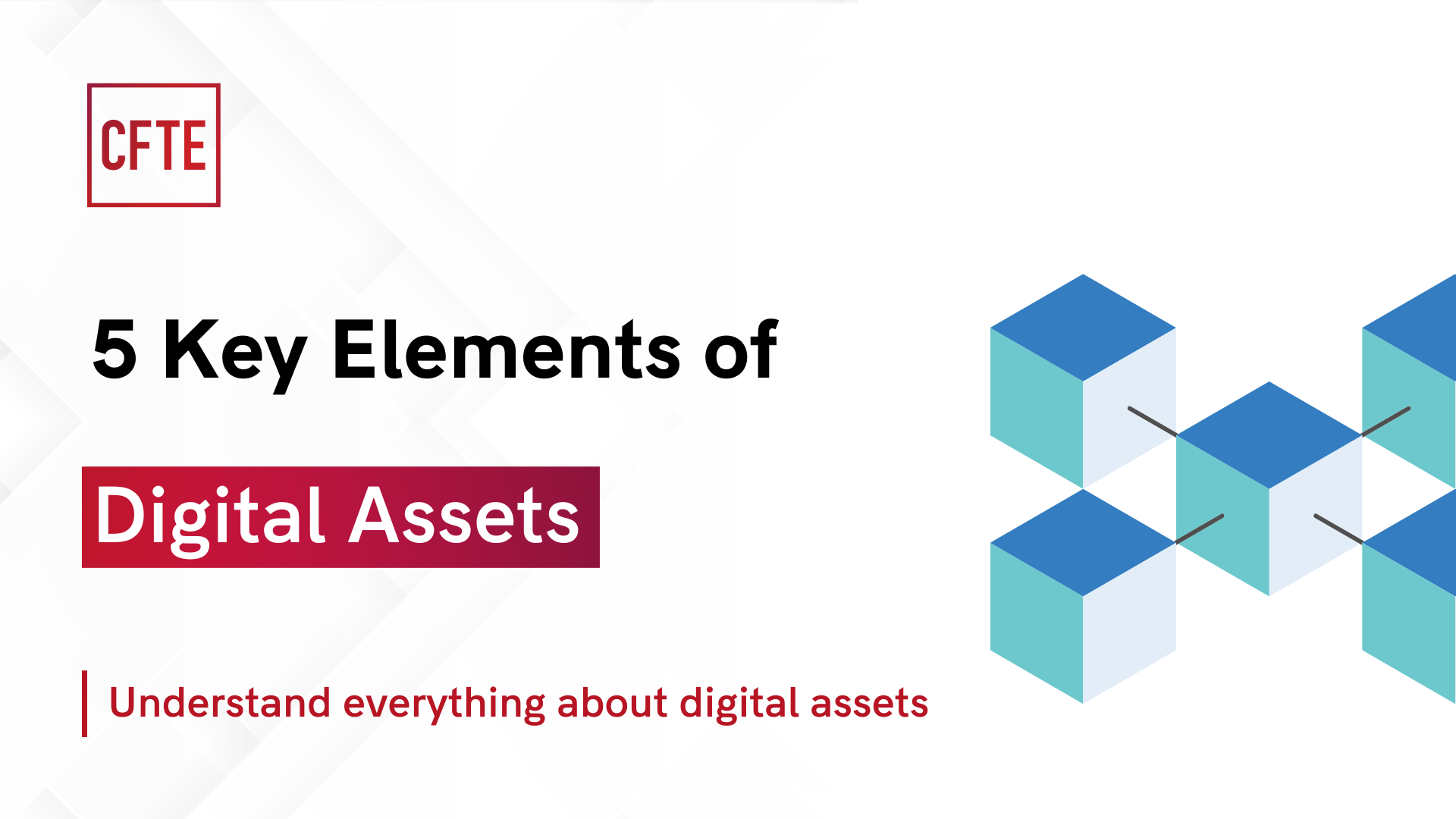 5 Key Elements of Digital Assets - CFTE