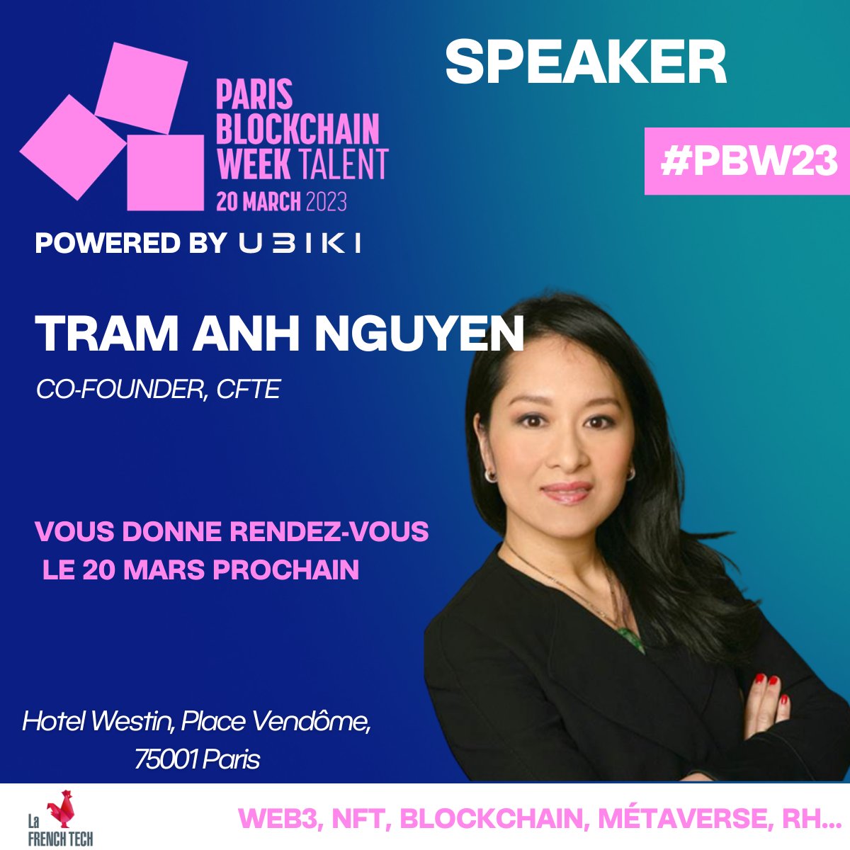 Tram Anh Nguyen, co-founder of CFTE, Speaks on Two Panels at Paris Blockchain Week - CFTE