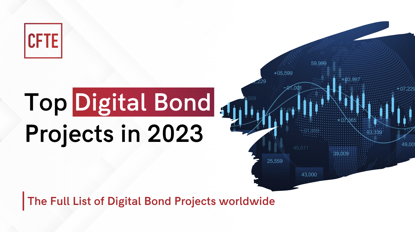 Top Digital Bond Projects in 2023 - CFTE