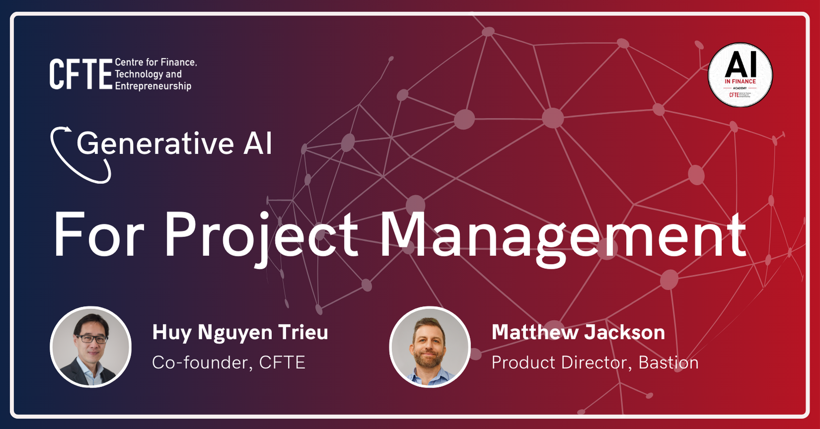 CFTE Launches the Generative AI for Project Management in Financial ...