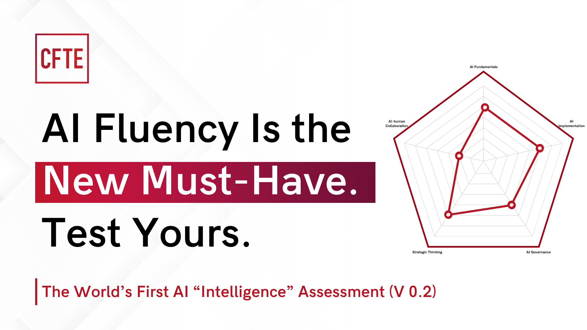 AI Fluency Is the New Must-Have. Test Yours. - CFTE